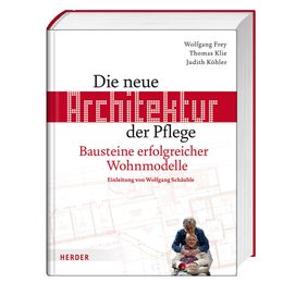 Die neue Architektur der Pflege