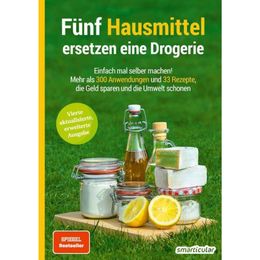 F&uuml;nf Hausmittel ersetzen eine Drogerie