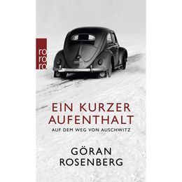 Ein kurzer Aufenthalt auf dem Weg von Auschwitz