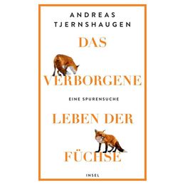 Das verborgene Leben der F&uuml;chse