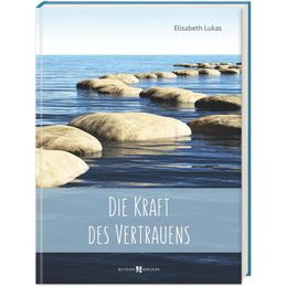 Die Kraft des Vertrauens (1 St&uuml;ck)