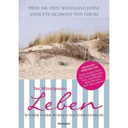 Im Mittelpunkt leben