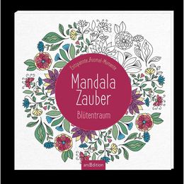 Mandala-Zauber &raquo;Bl&uuml;tentraum&laquo;