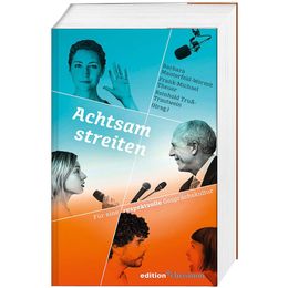 Achtsam streiten