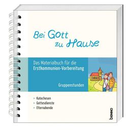 &raquo;Bei Gott zu Hause&laquo; &ndash; Materialbuch Gruppenstunden