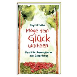 M&ouml;ge dein Gl&uuml;ck wachsen