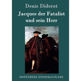 Hofenberg Jacques der Fatalist und sein Herr