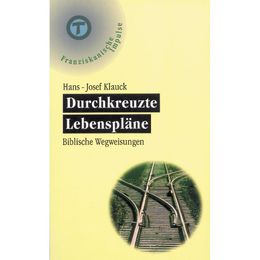 Durchkreuzte Lebenspl&auml;ne (1 St&uuml;ck)