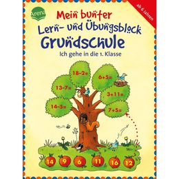 Mein bunter Lern- und &Uuml;bungsblock Grundschule. Ich gehe in die 1. Klasse