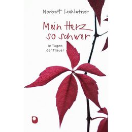 Mein Herz so schwer