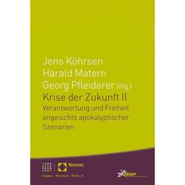 Krise der Zukunft II