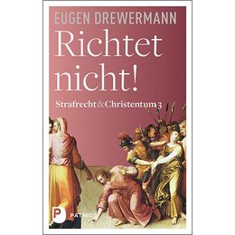 Patmos-Verlag Richtet nicht!