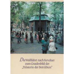 350 Jahre Kevelaer-Wallfahrt 1642-1992 (1 St&uuml;ck)