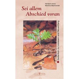 Sei allem Abschied voran (1 St&uuml;ck)