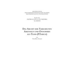 Das Archiv der Taricheuten Amenneus und Onnophris aus Tanis (P.Tarich)