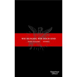 Wie hungrig wir doch sind