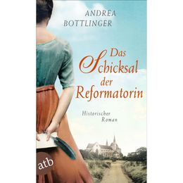 Das Schicksal der Reformatorin
