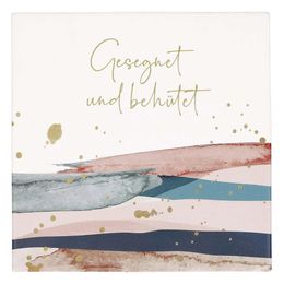 Wandtafel &raquo;Gesegnet und beh&uuml;tet&laquo;