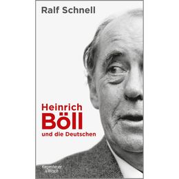 Heinrich B&ouml;ll und die Deutschen