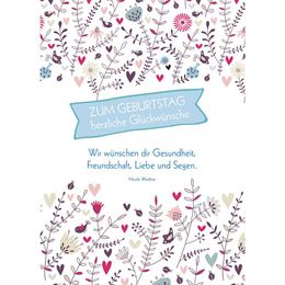 Postkarte Zum Geburtstag herzliche Gl&uuml;ckw&uuml;nsche (10 St&uuml;ck)