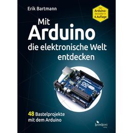 Mit Arduino die elektronische Welt entdecken