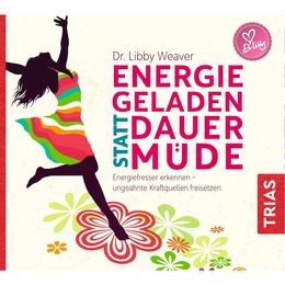 Trias Energiegeladen statt dauerm&uuml;de