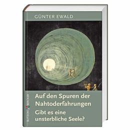 Auf den Spuren der Nahtoderfahrung