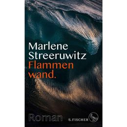Flammenwand.