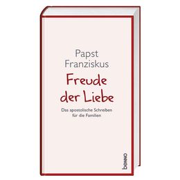 Amoris Laetitia - Freude der Liebe