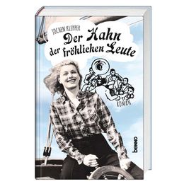 Der Kahn der fr&ouml;hlichen Leute