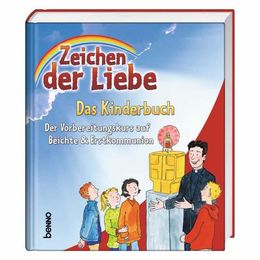 &raquo;Zeichen der Liebe&laquo; &ndash; Das Kinderbuch