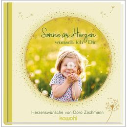 Sonne im Herzen w&uuml;nsch ich Dir