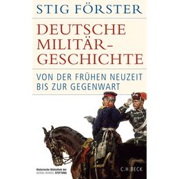 Deutsche Milit&auml;rgeschichte