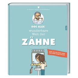 Wunderbare Welt der Z&auml;hne