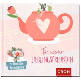 F&uuml;r meine Lieblingsfreundin