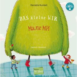 Das kleine WIR (Deutsch-Ukrainisch)