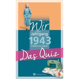 Wir vom Jahrgang 1943 &ndash; Das Quiz