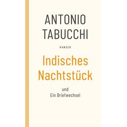 Indisches Nachtst&uuml;ck und Ein Briefwechsel