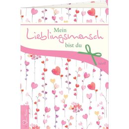 Mein Lieblingsmensch bist du (1 St&uuml;ck)