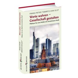 Werte wahren - Gesellschaft gestalten (1 St&uuml;ck)