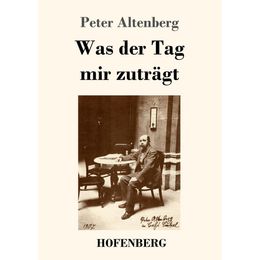 Hofenberg Was der Tag mir zutr&auml;gt