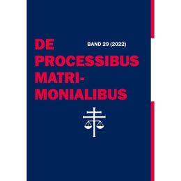 De Processibus Matrimonialibus - Band 29