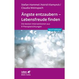 &Auml;ngste entzaubern - Lebensfreude finden