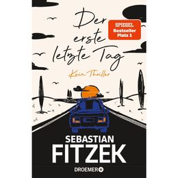 Der erste letzte Tag