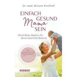 Einfach gesund Mama sein