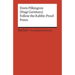 Follow the Rabbit-Proof Fence