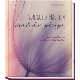Von guten M&auml;chten wunderbar geboren (1 St&uuml;ck)
