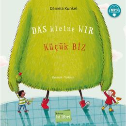 Das kleine WIR (Deutsch-T&uuml;rkisch)