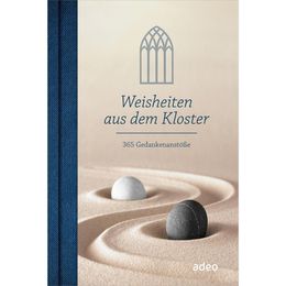 Weisheiten aus dem Kloster