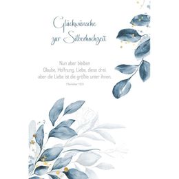 Gl&uuml;ckwunschkarte - Gl&uuml;ckw&uuml;nsche zur Silberhochzeit (6 St&uuml;ck)